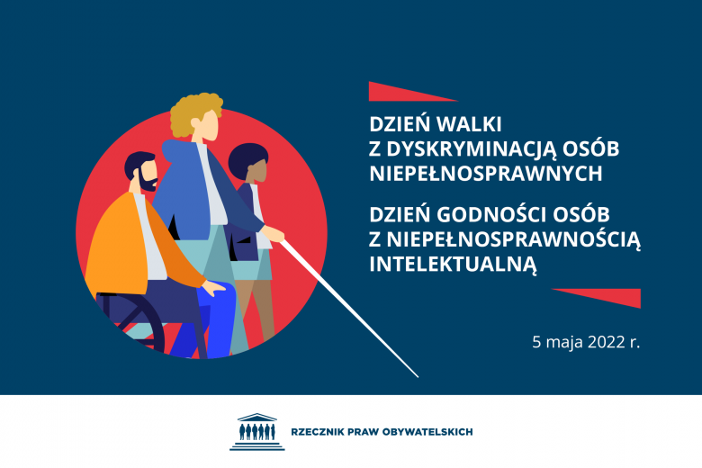 5 maja – Dzień Walki z Dyskryminacją Osób Niepełnosprawnych oraz Dzień Godności Osób z ...